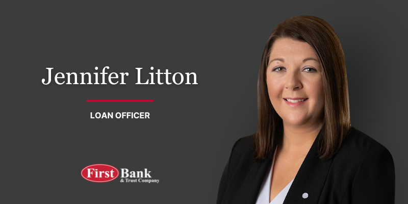 First Bank and Trust Company Welcomes Jennifer Litton | First Bank ...