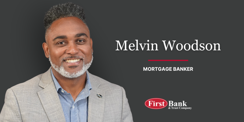 First Bank and Trust Company Welcomes Melvin Woodson | First Bank ...